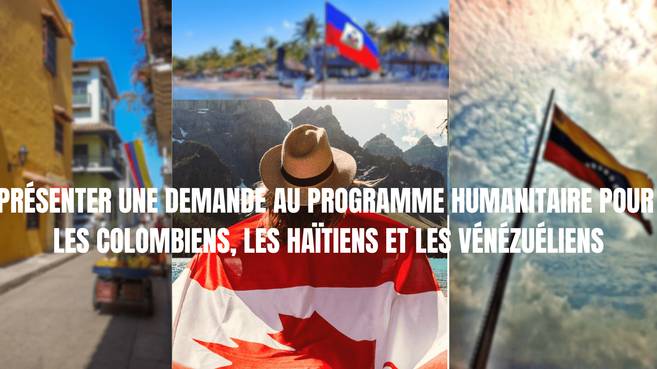 Présenter Une Demande Au Programme Humanitaire Pour Les Colombiens, Les ...